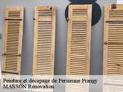 Entreprise peinture et décapage de persienne à Frangy tel: 04.82.29.38.25
